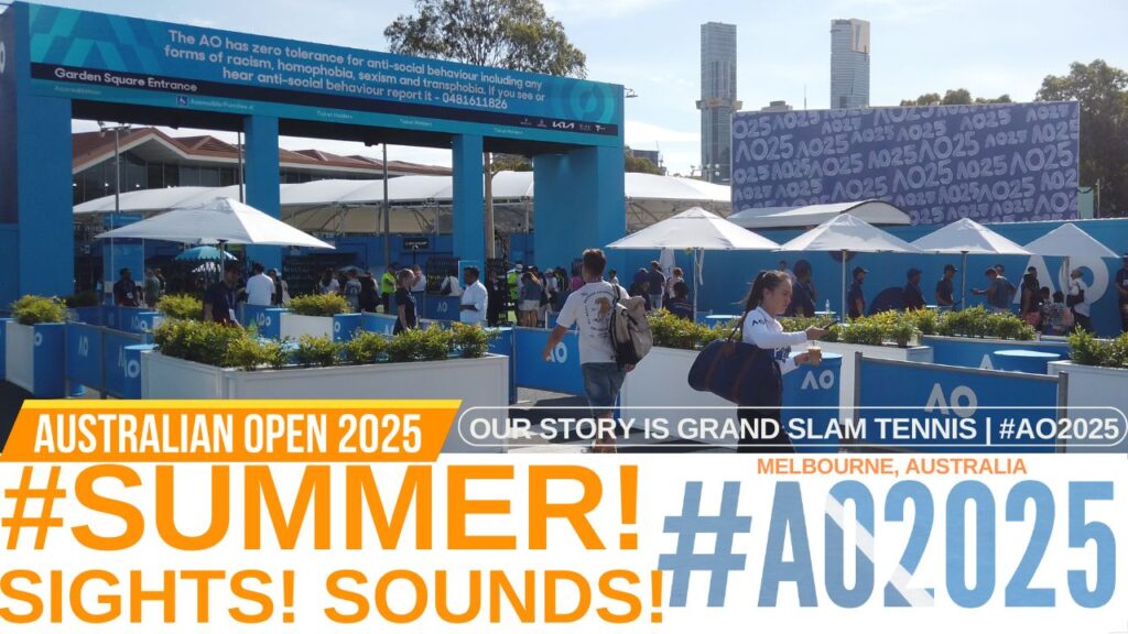 #AO2025 kicks off today | SIGHTS sounds SUMMER of TENNIS! ! – Wise ...